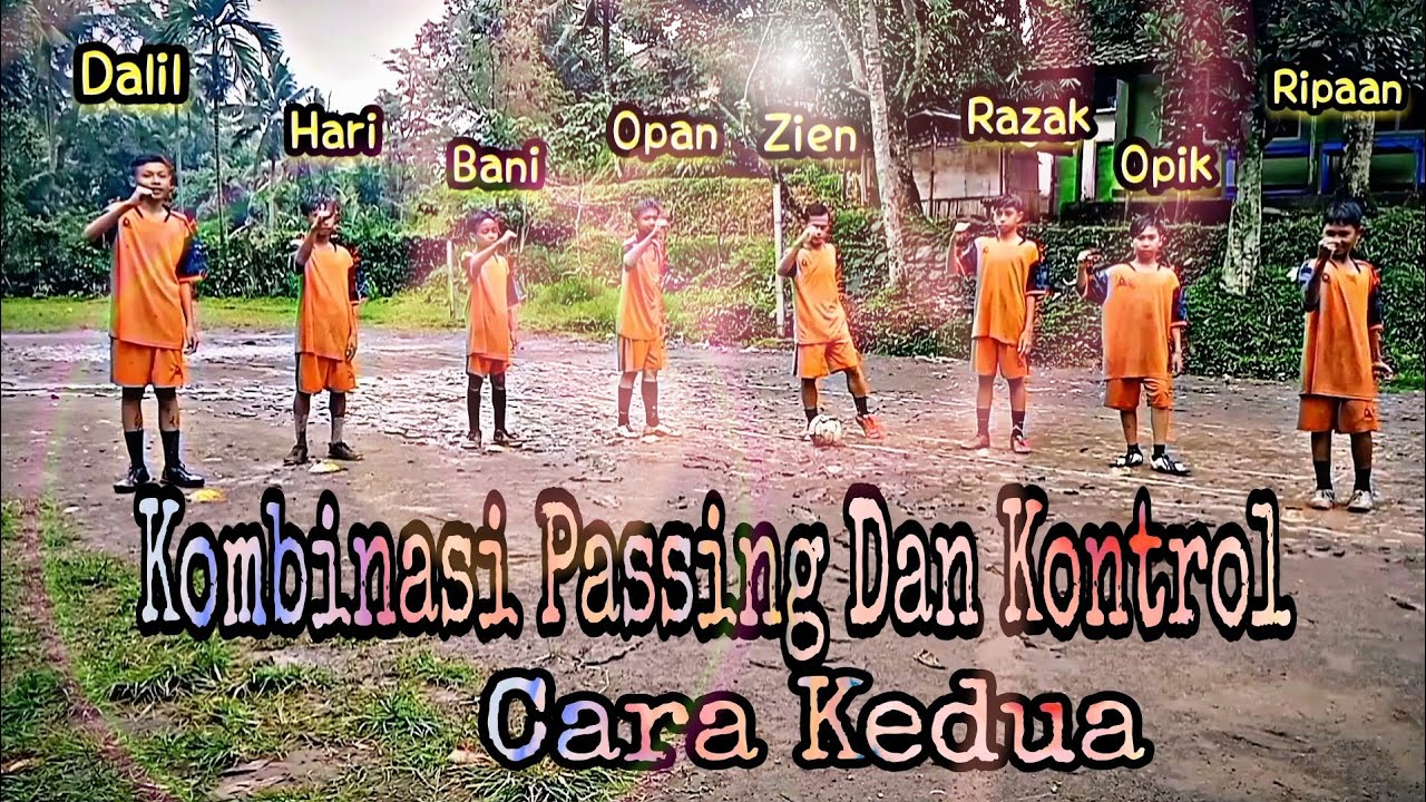 Materi Kombinasi Passing Dan Kontrol Cara Kedua ( Jarak 10 Meter ) PS ...