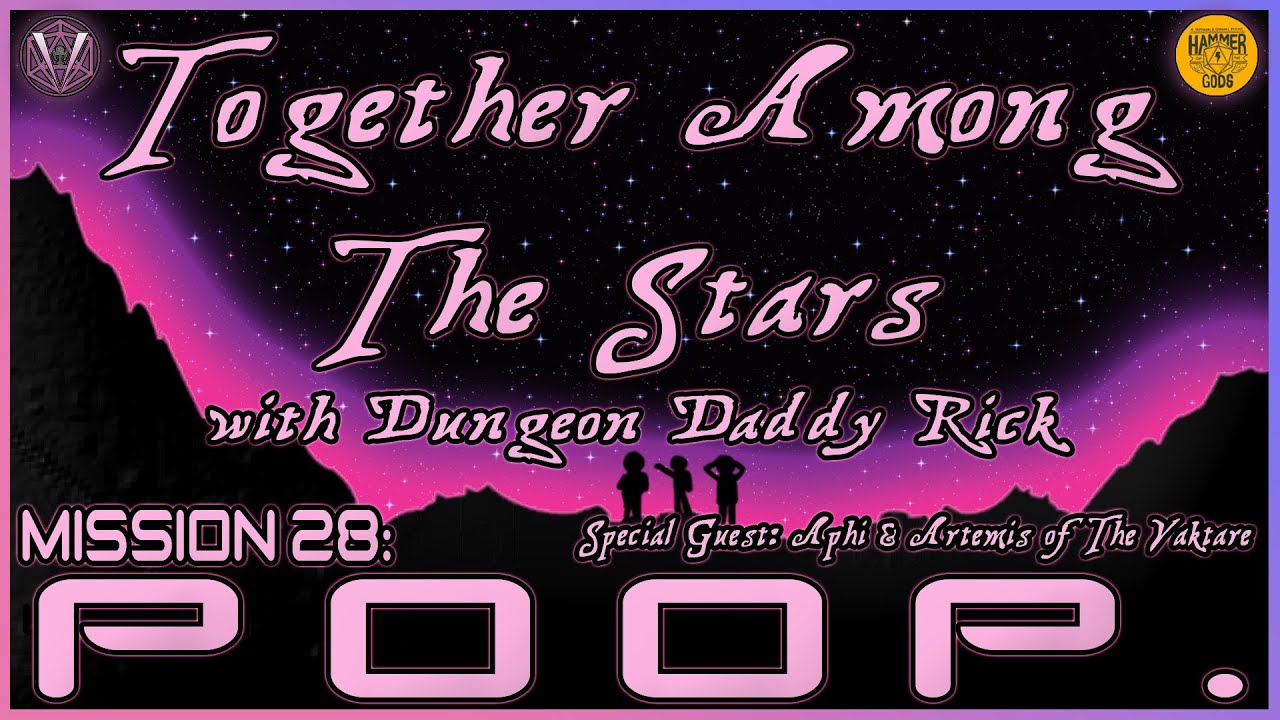 Mission 28 | Poop. | Together Among The Stars | Chill Vibes/Exploration ...