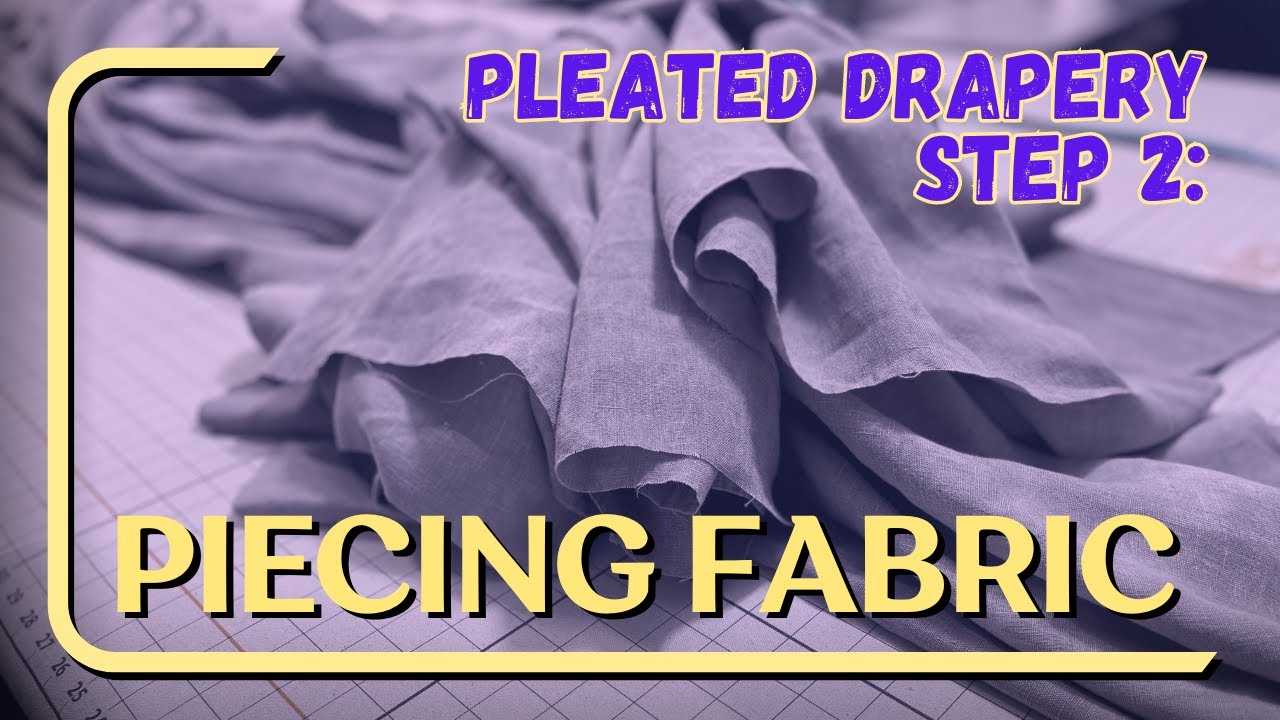 Step 2 of Drapery Making - Piecing Fabric Panels Together [Serger ...
