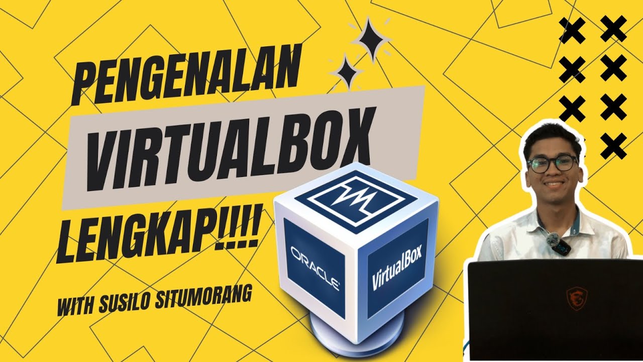 Apa itu VirtualBox? Panduan Lengkap untuk Pemula! - YouTube