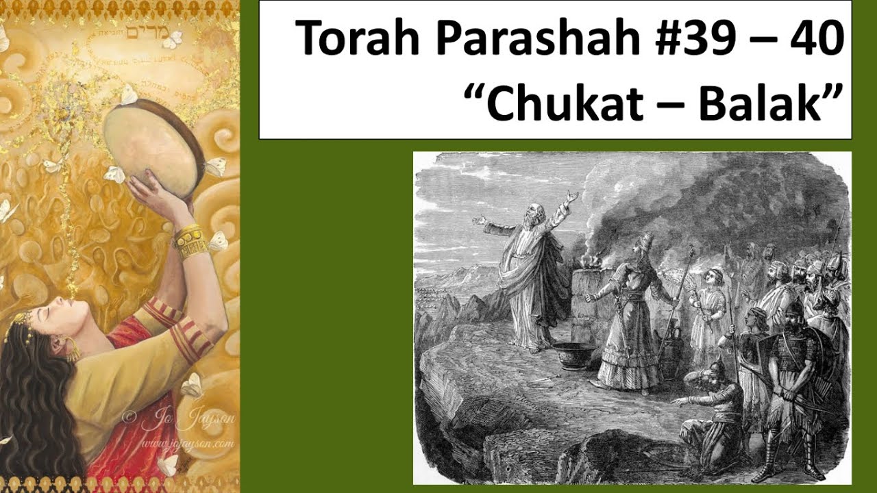 July 1, 2023 | Torah Portion: Chukat-Balak / ("Statute-Balak") - Numbers 19:1 - 25:9 - YouTube