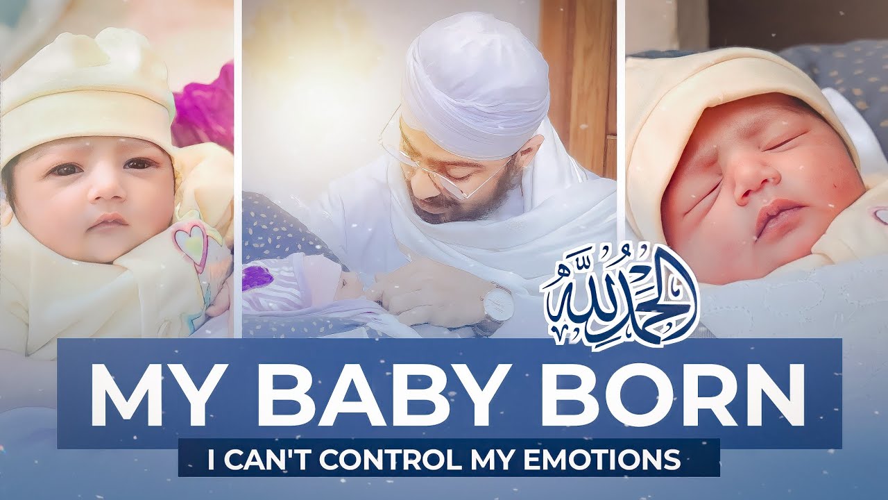 My Baby Born | I can’t control my emotions🥹 |Shayan Raza - YouTube