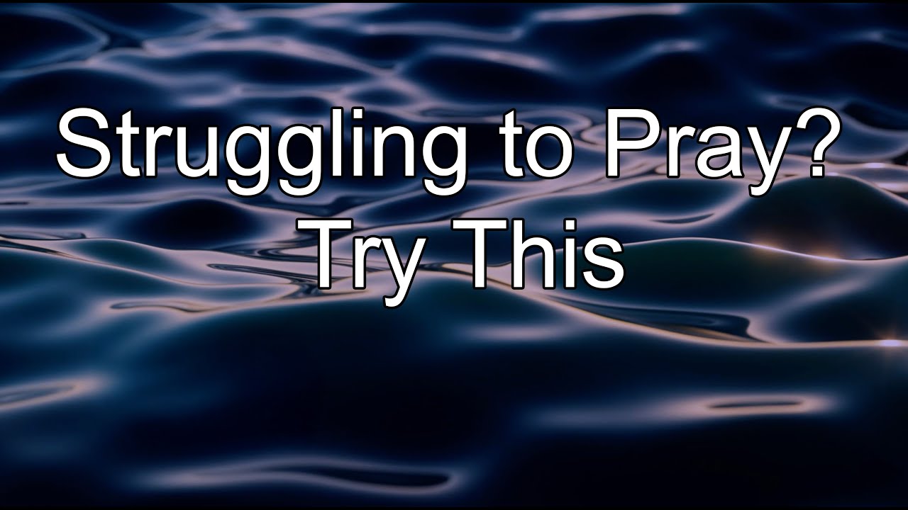 Struggling to Pray? Try This 1-Hour Guided Prayer with Scripture ...