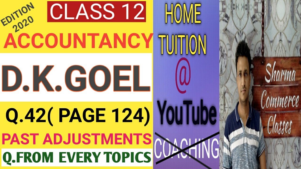 #21| Q.42 D.K.Goel| Chapter 1st|Accountancy class 12th,|class 12th ...