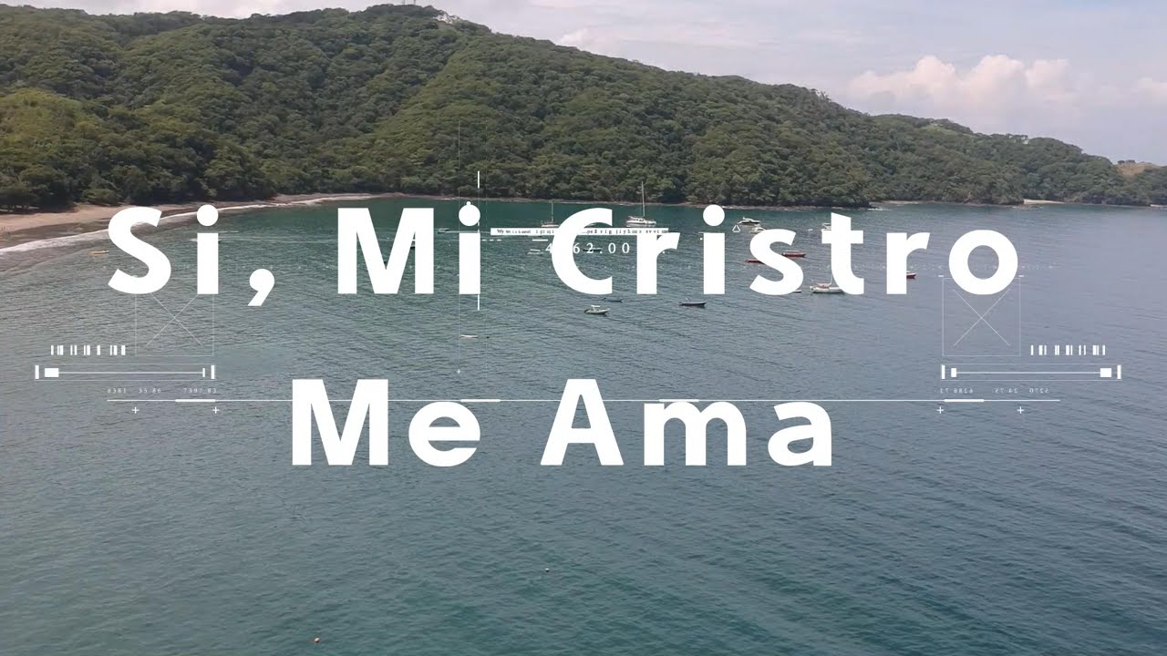 Si, Cristo me ama - YouTube