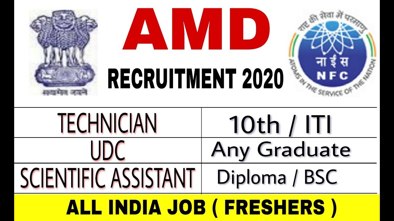 AMD Recruitment 2020 I Scientific Assistant, Technician, UDC, I Apply ...