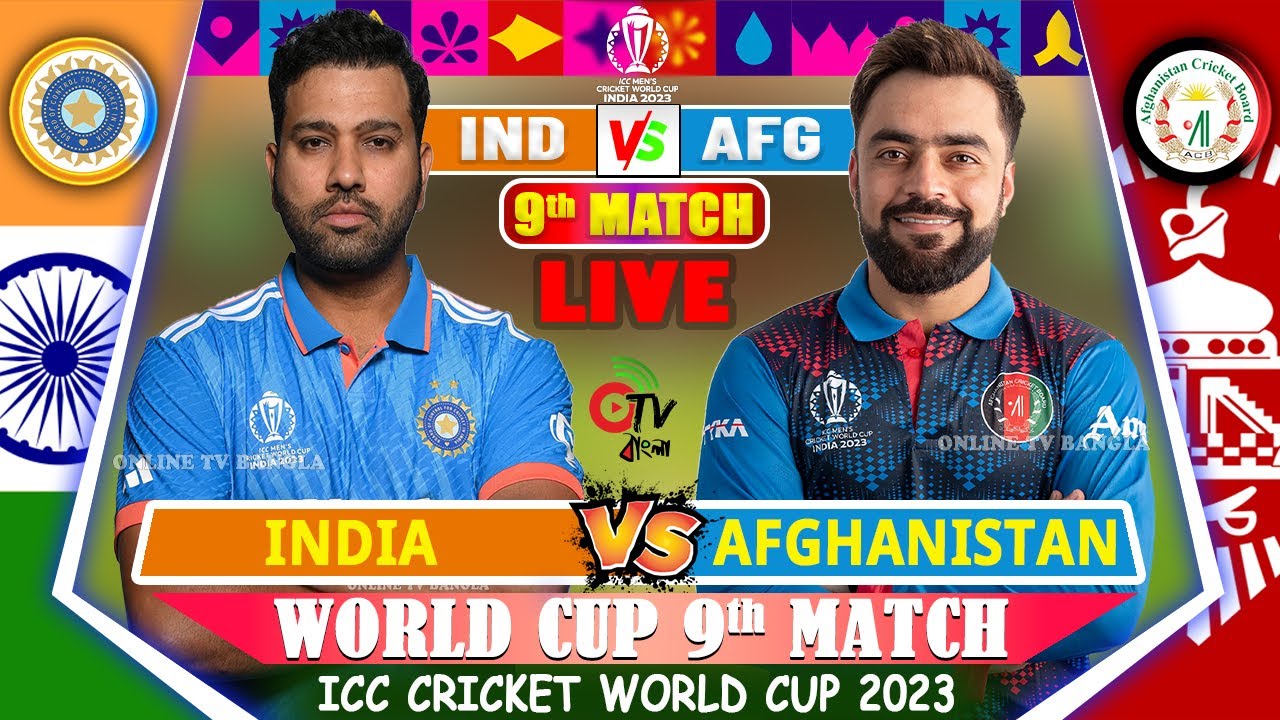 LIVE: INDIA VS AFGHANISTAN, ICC CRICKET WORLD CUP-MATCH 9 | LIVE MATCH ...