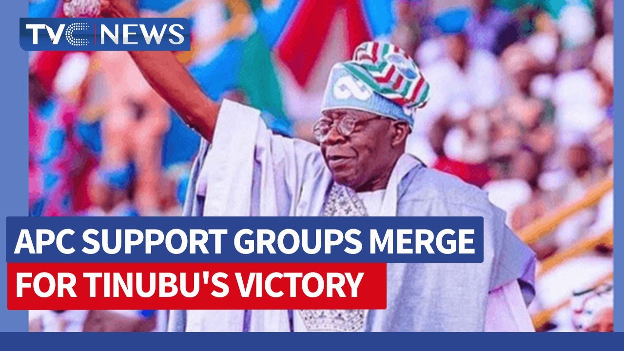 WATCH VIDEO APC Support Groups Agree To Merge For Tinubu s Victory watch-video-apc-support-groups-agree-to-merge-for-tinubu-s-victory