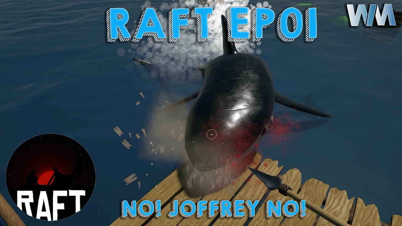 RAFT EP01 - Getting Started! (GamePlay) - YouTube