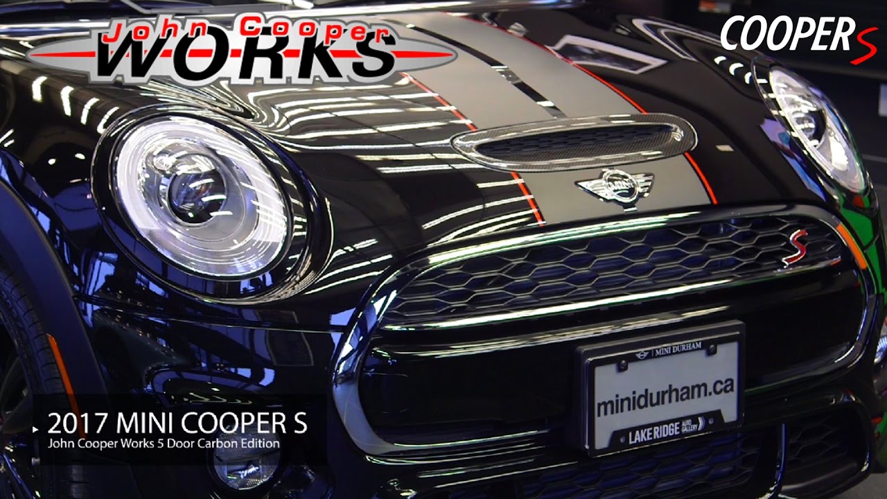 New 2017 MINI Cooper S JCW Carbon Edition! - YouTube