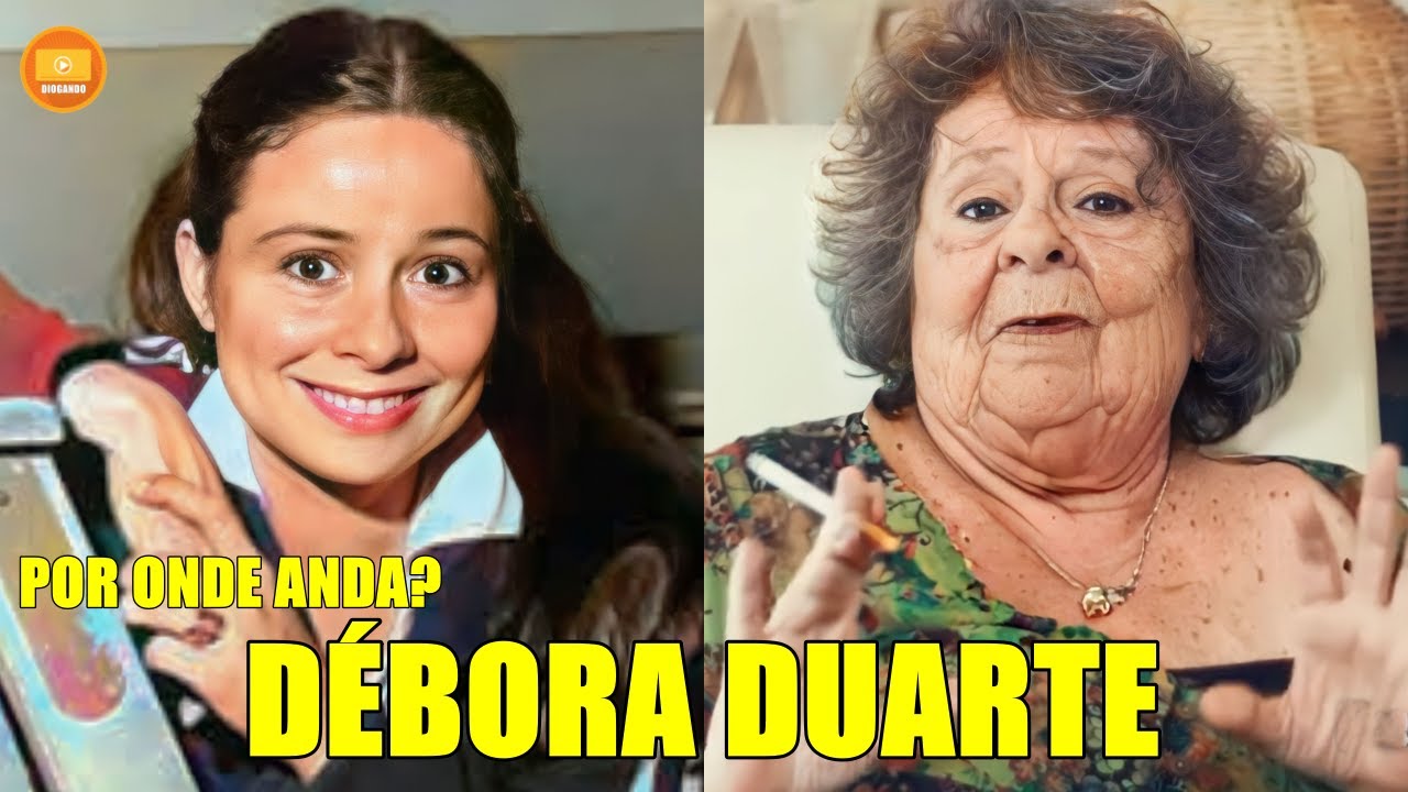 POR ONDE ANDA a ATRIZ DÉBORA DUARTE - A Joana de Bebê a Bordo - YouTube