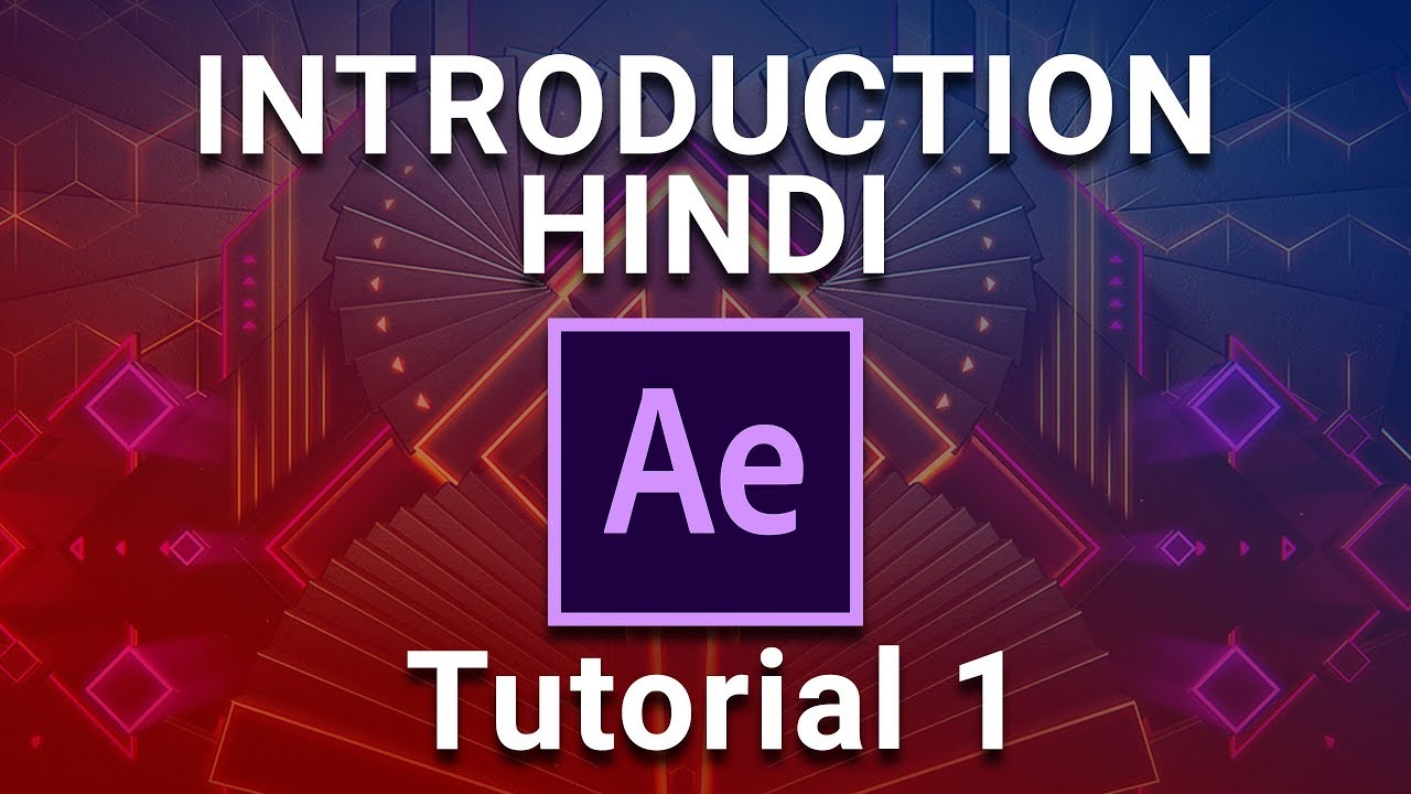 After Effects Introduction Tutorial for Beginners in HINDI - YouTube