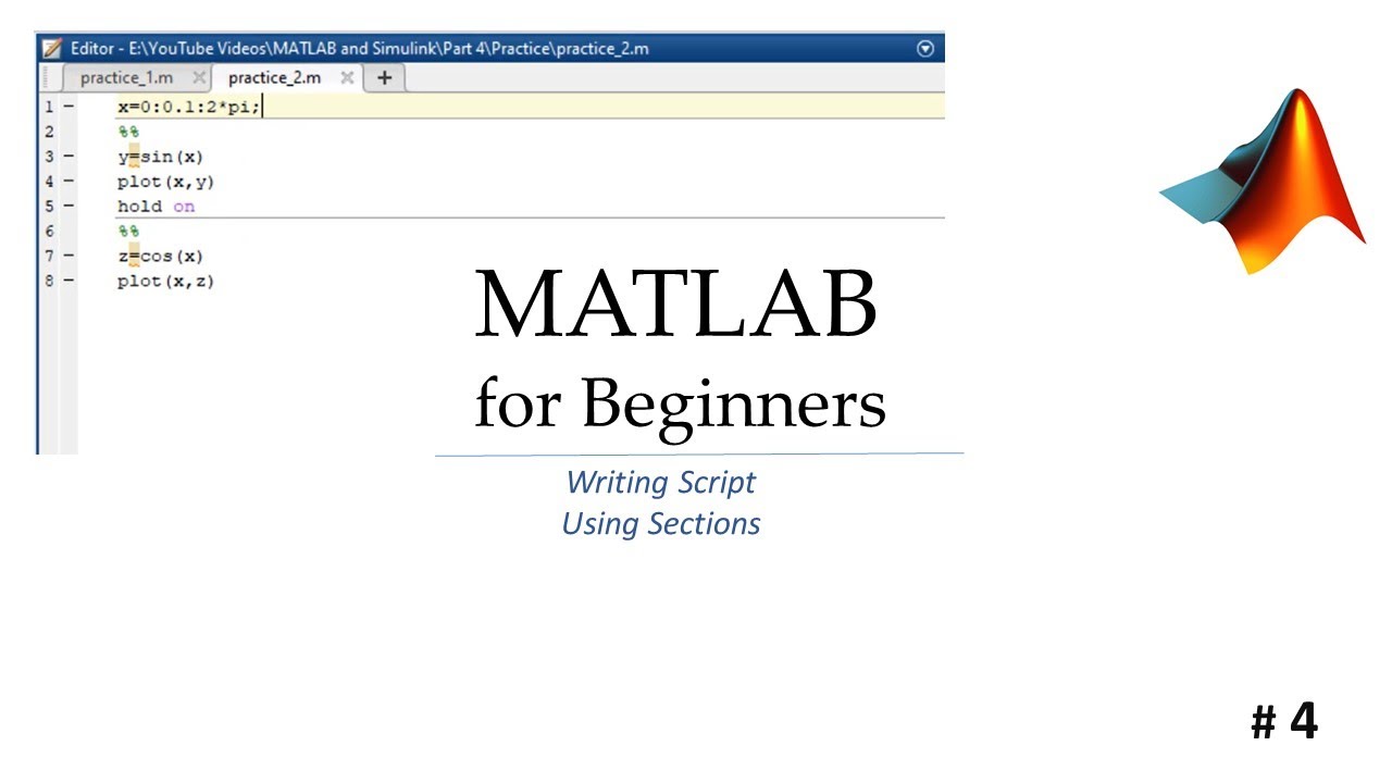 Writing Script And Using Sections Matlab For Beginners Part 4 Youtube