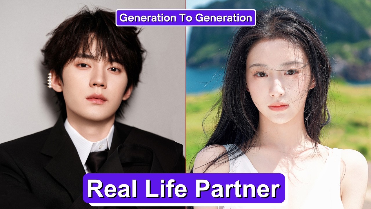 Zhou Yi Ran And Bao Shangen 💖 (Generation To Generation) Who Are Their ...