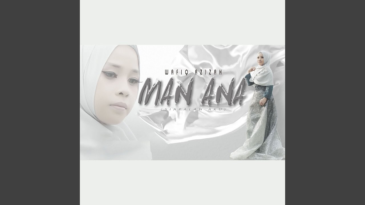 Man Ana - YouTube