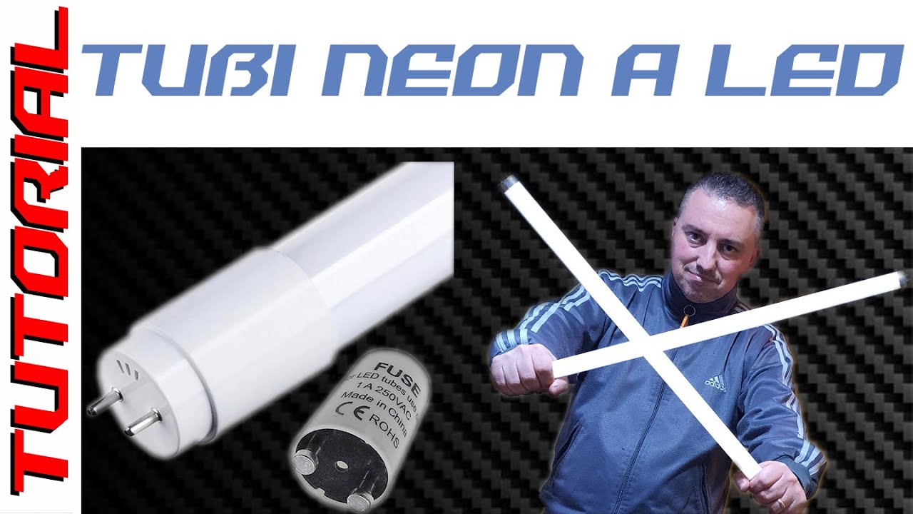 Vecchie plafoniere a Neon ? TUTORIAL installazione tubi neon a led ...