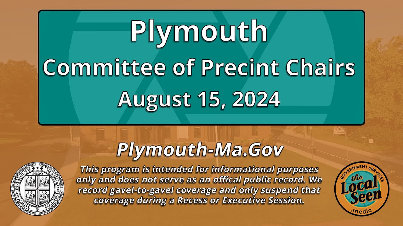 Plymouth Committee of Precinct Chairs: 8/15/2024 - YouTube