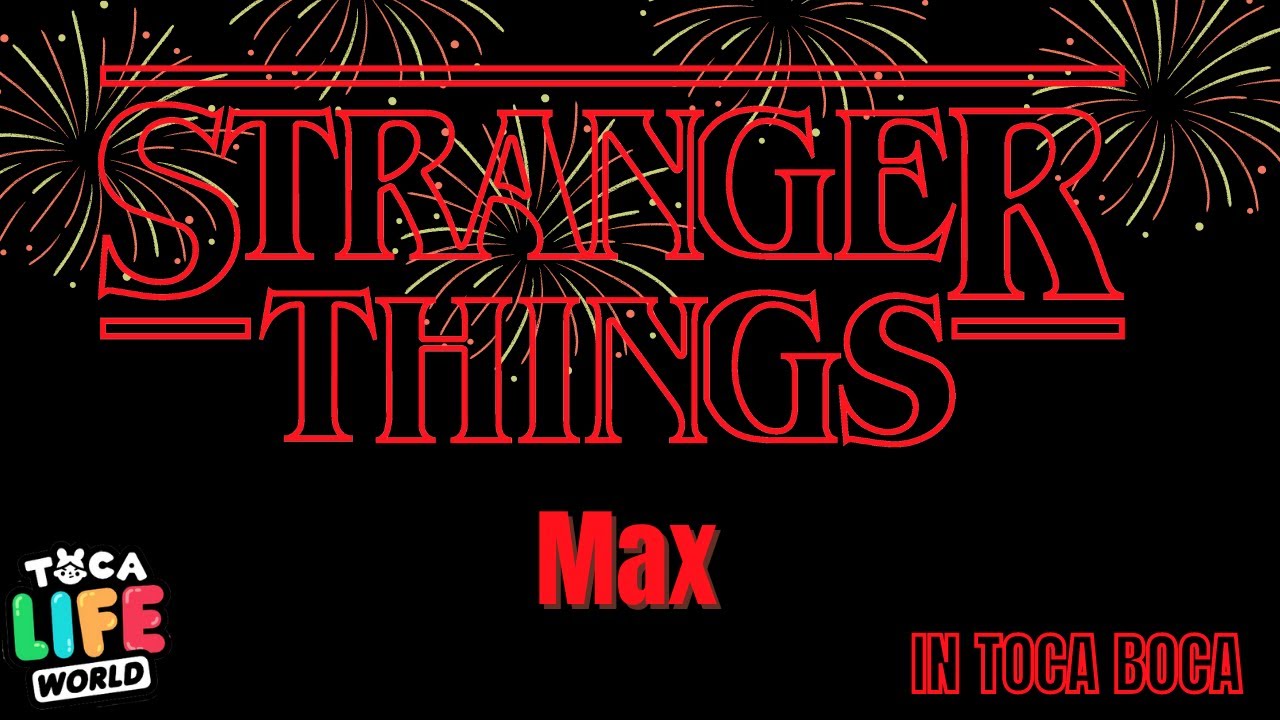 Making Max STRANGER THINGS in Toca Boca! - YouTube