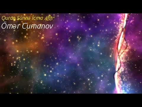 Ömər Cumanov🌐Təmiz Qəlb və onun səbəbləri (17.02.19)