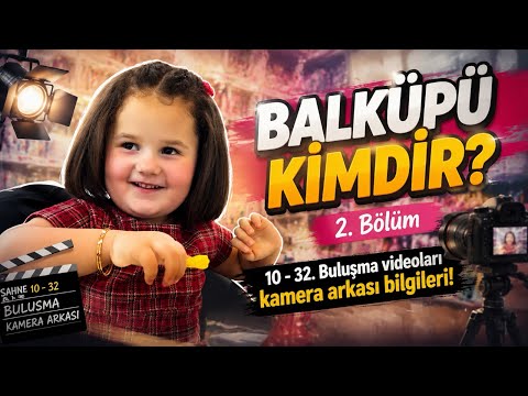 Balküpü kimdir? - 2. Bölüm