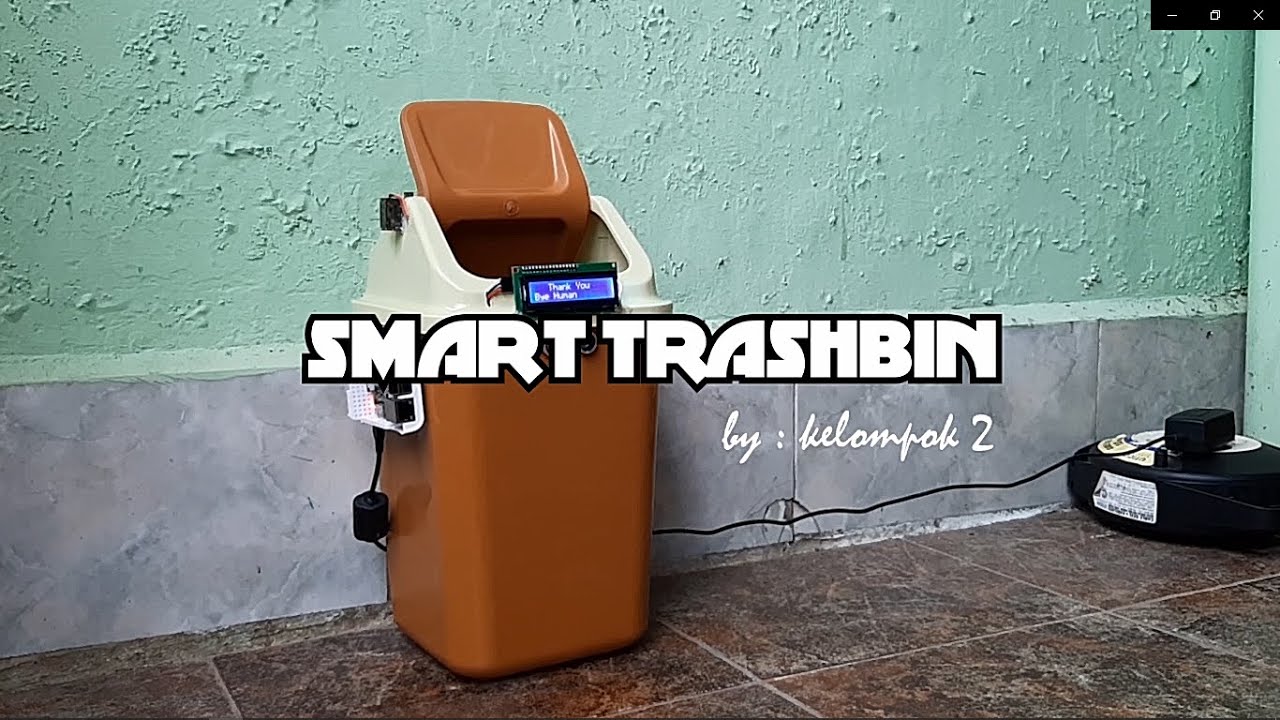 SMART TRASHBIN - Demo beserta Penjelasan - YouTube