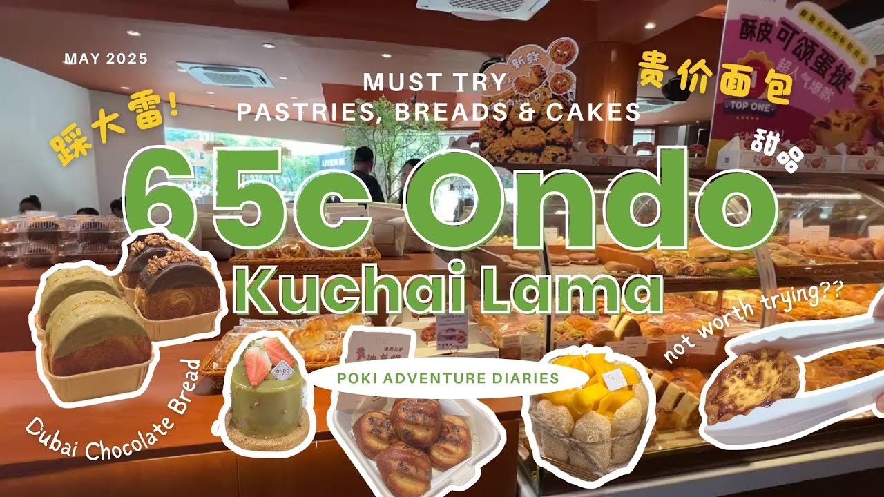 65c Ondo Bakery, Kuchai Lama | Must Try, Dubai Chocolate Pastries, 踩大雷 ...