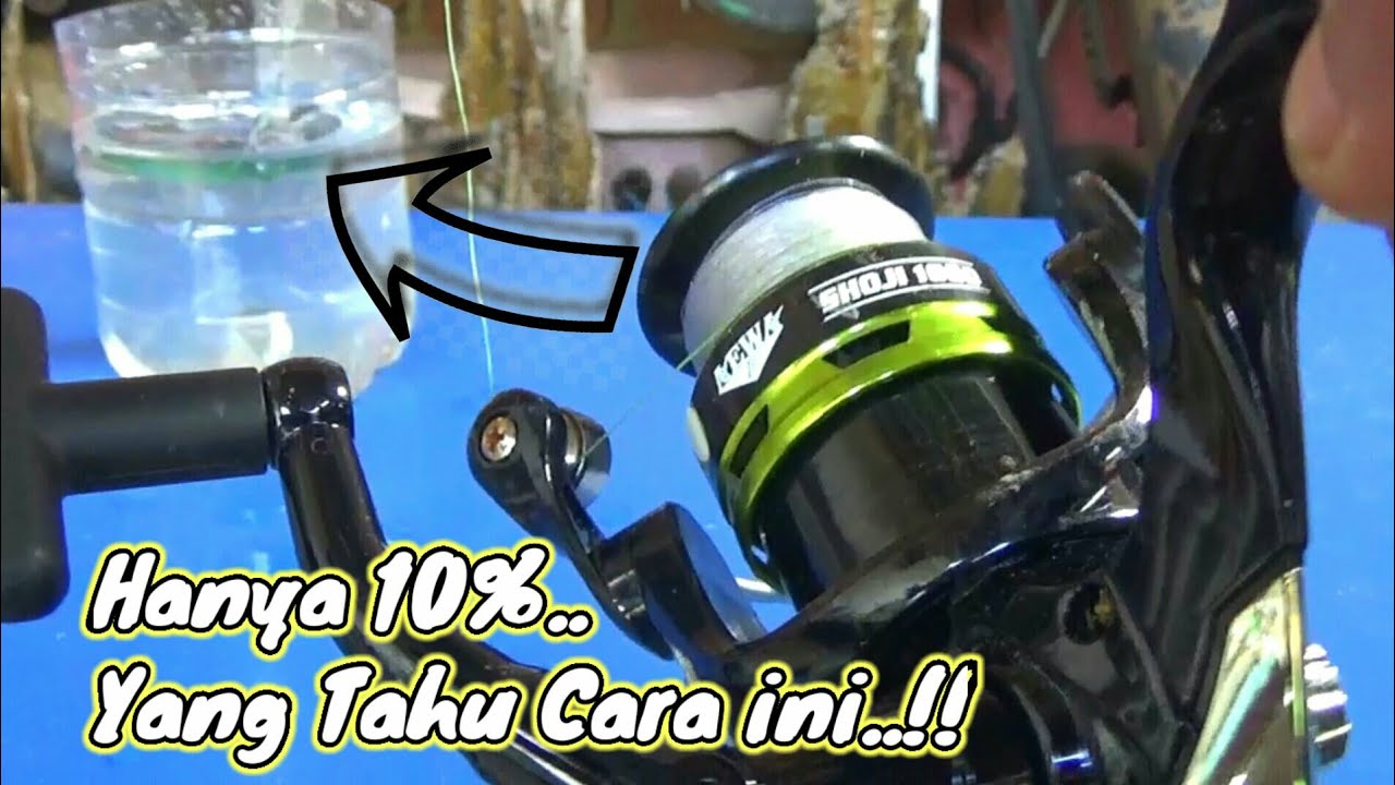 Cara Menggulung Senar Pancing Ke Rell - 💯% Senar Terlihat Rapi - YouTube