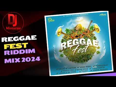 Reggae Fest Riddim mix[May 2024]dj mistacue ft Tarrus Riley, Chris Martin, Cecile, Etana and ...