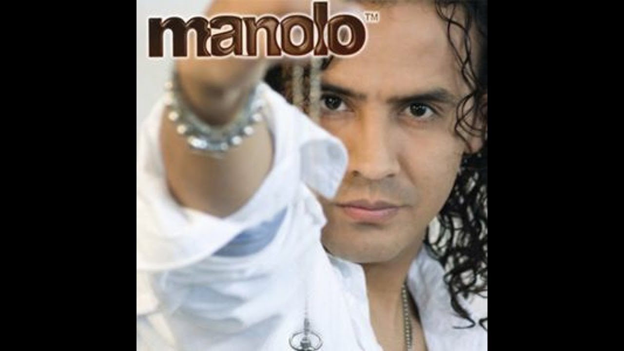 Manolo -Cariño Loco -Amigos Traigan Cerveza -Muchachita Celosa -Lagrima ...