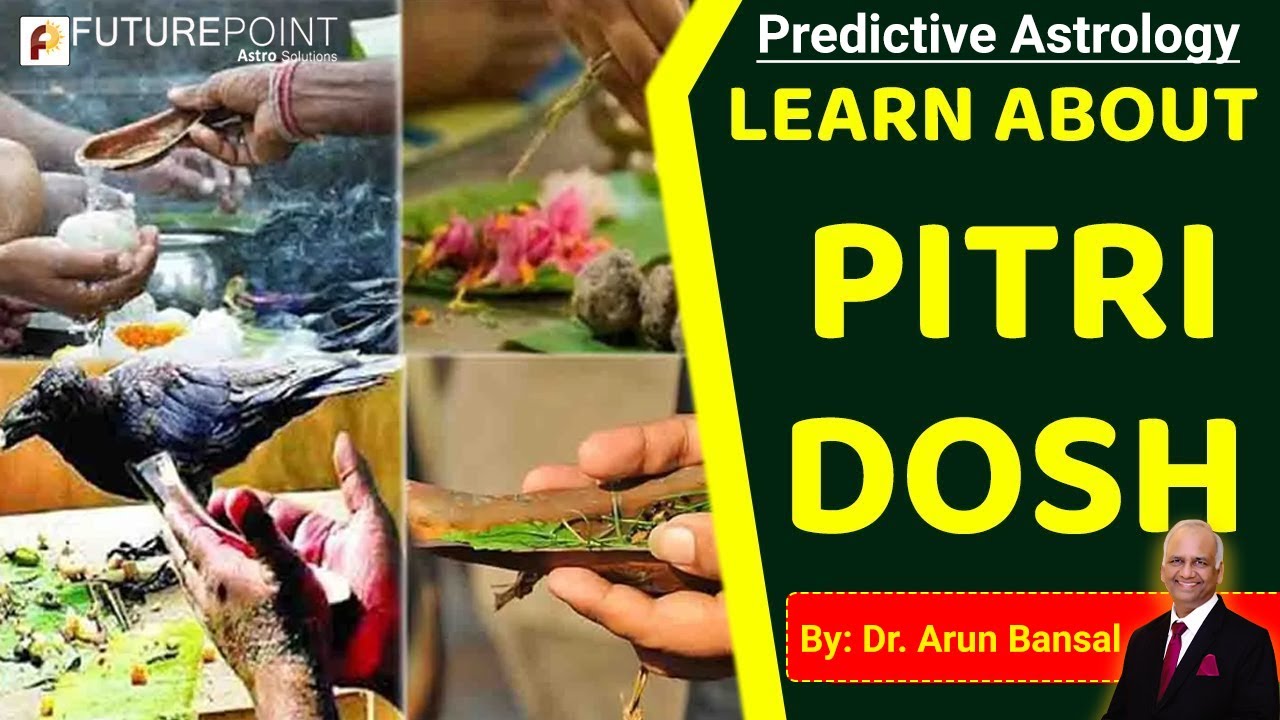 What is Pitri Dosh | Planetary Combinations for Pitri Dosh | Remedies ...