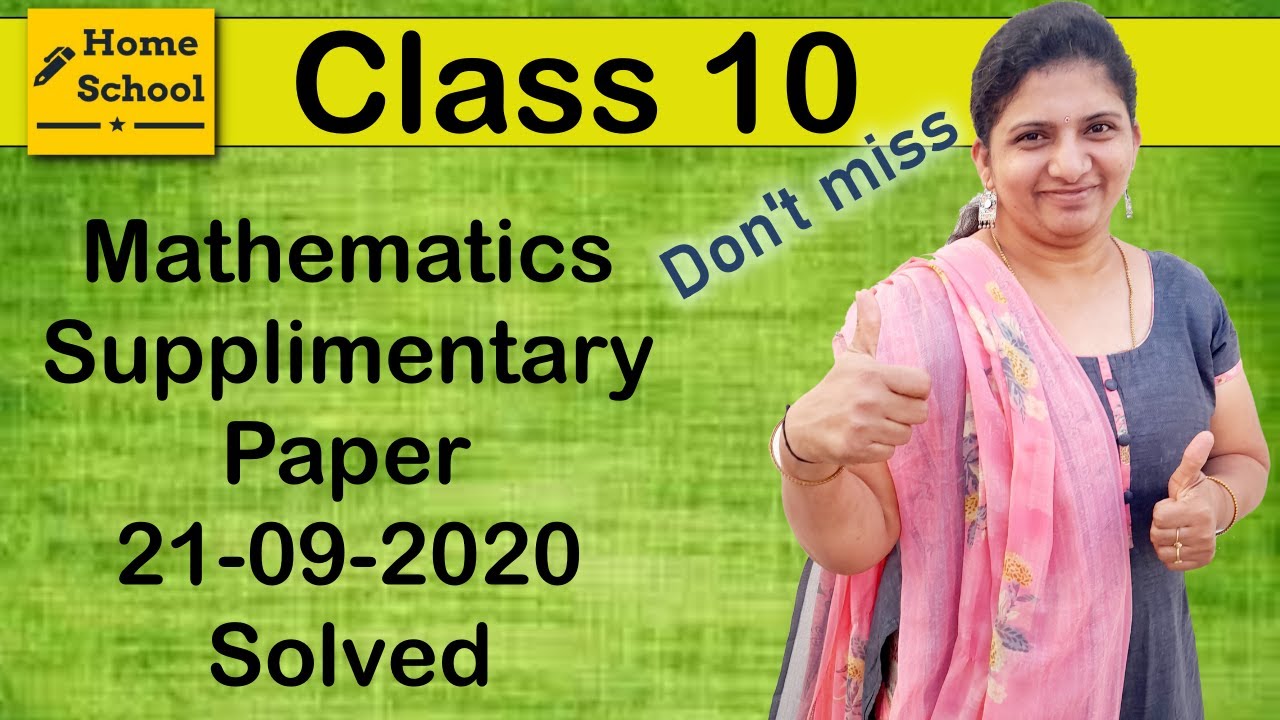 Mathematics Supplementary Paper (21-09-2020) Solved Class 10 - YouTube