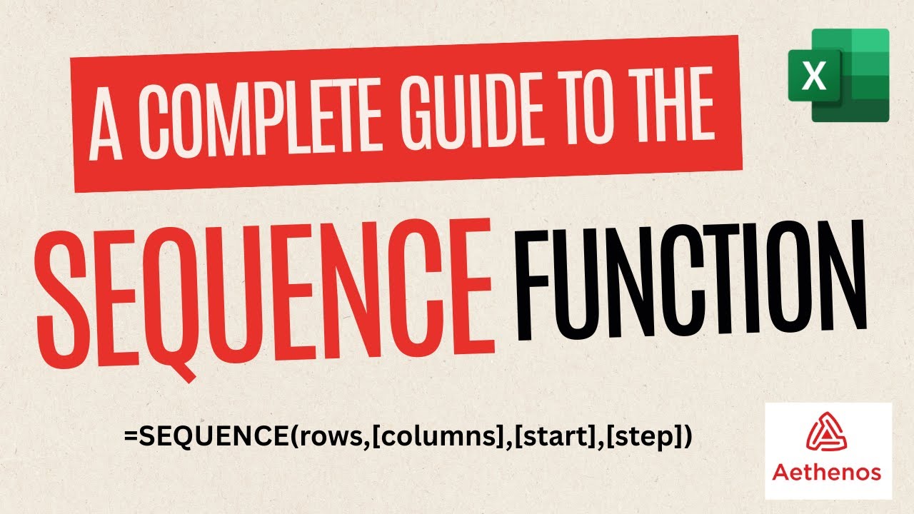 A Complete Guide to The Excel SEQUENCE Function - YouTube