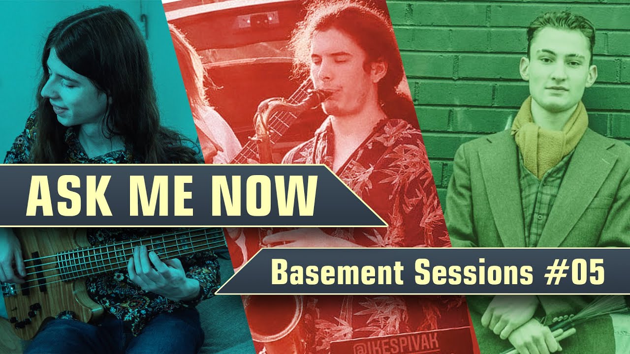 Wyatt Walker Wear feat. Ike Spivak & Gabe Gravagno - Ask Me Now - Wyatt's Basement Sessions #05 ...