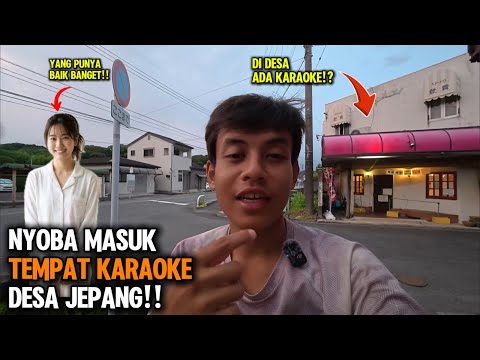 PERTAMA KALI MASUK TEMPAT KARAOKE DI PEDESAAN JEPANG MALAH JADI BEGINI LURR!!