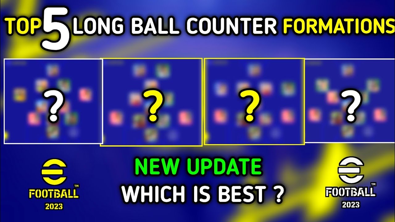 Best long ball counter formations in efootball 2023 | best formations ...