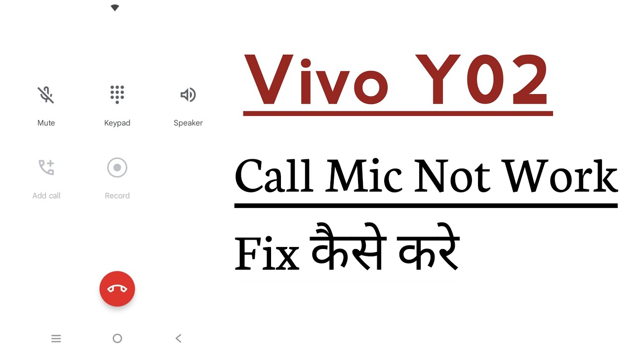 Vivo Y02 Call Mic Not Working Problem Solve - YouTube