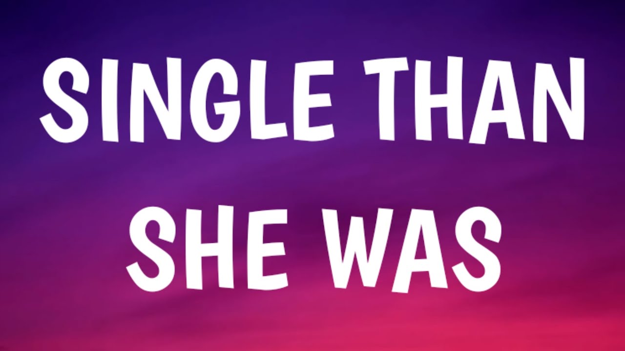 Morgan Wallen - Single Than She Was (Lyrics) - YouTube