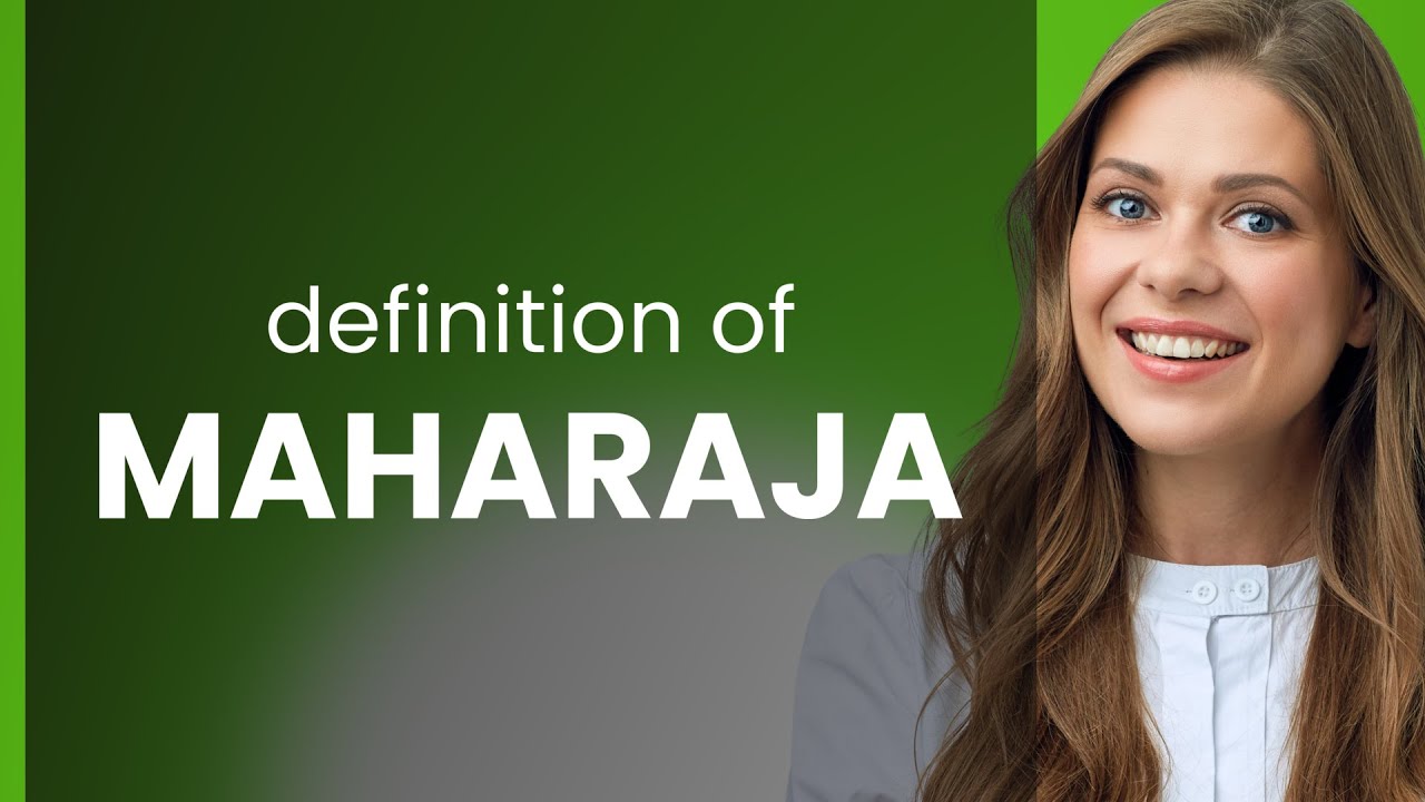 Maharaja — what is MAHARAJA definition - YouTube