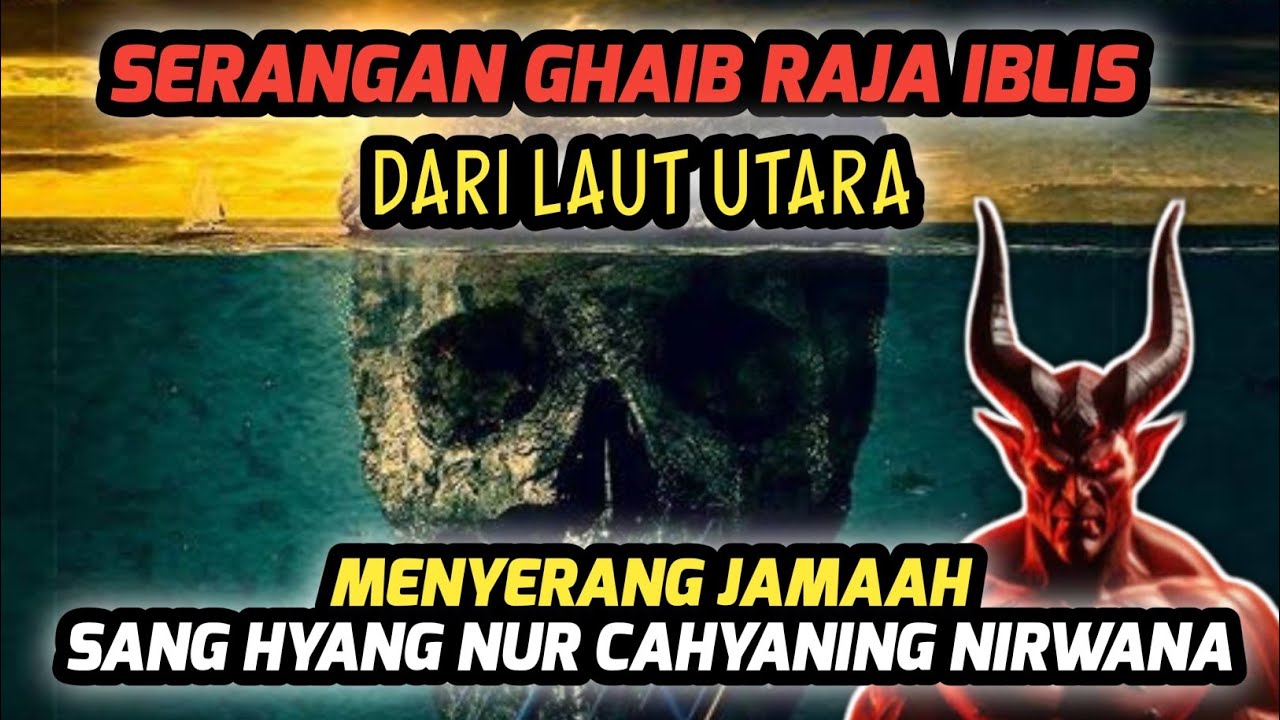 MATA MATA IBLIS DARI 1SR43L MULAI MENYERANG LEWAT LAUT UTARA JAWA - YouTube
