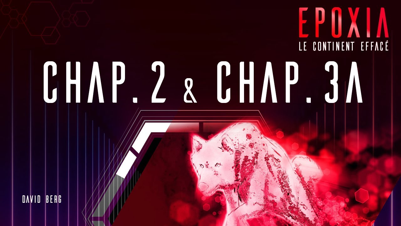 Epoxia - Chap. 2 & 3A - YouTube