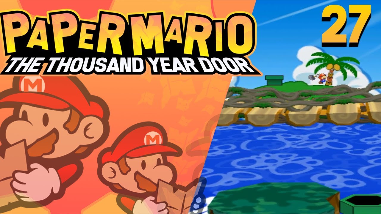 Chuckola Cola | Paper Mario: The Thousand Year Door - Episode #27 - YouTube