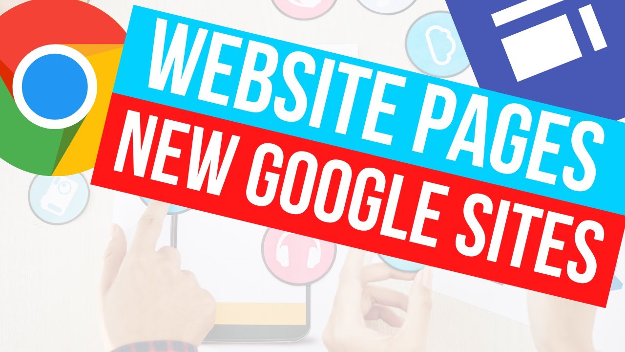 New Google Sites Website Page Design | Google Sites Advanced Tutorial ...