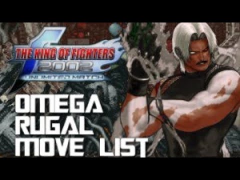 The King of Fighters 2002 UM: Omega Rugal Move List. - YouTube
