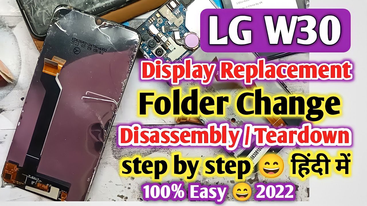 LG W30 Folder Replacement 2022. How To Change LG W30 Display LCD Touch ...