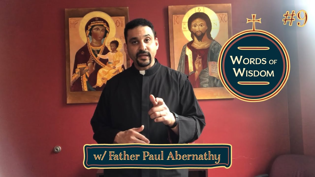 WoW #9 | A Word on Work & Prayer (w/ Fr Paul Abernathy) - YouTube