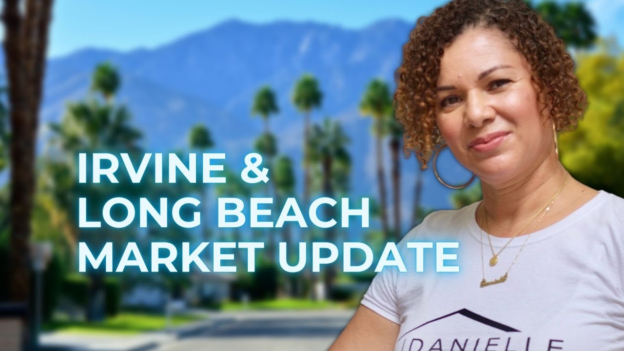 June Los Angeles Real Estate Market Update: Irvine and Long Beach ...
