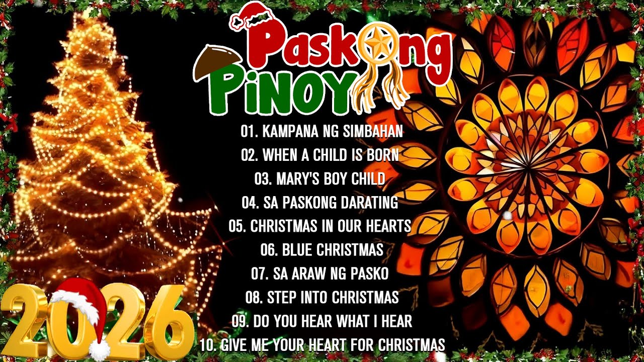 Paskong Pinoy 2026🎄Best Traditional Tagalog Christmas Songs🌟Merry ...