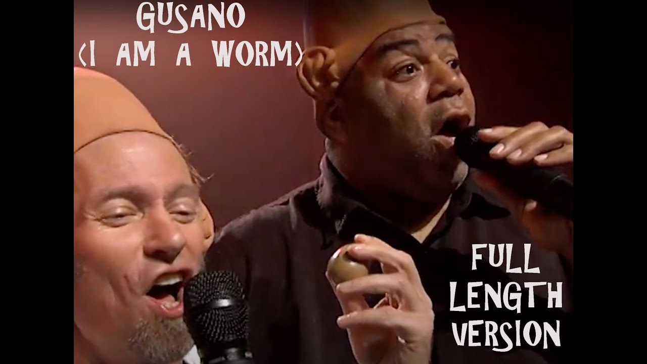 Gusano I Am a Worm song - YouTube