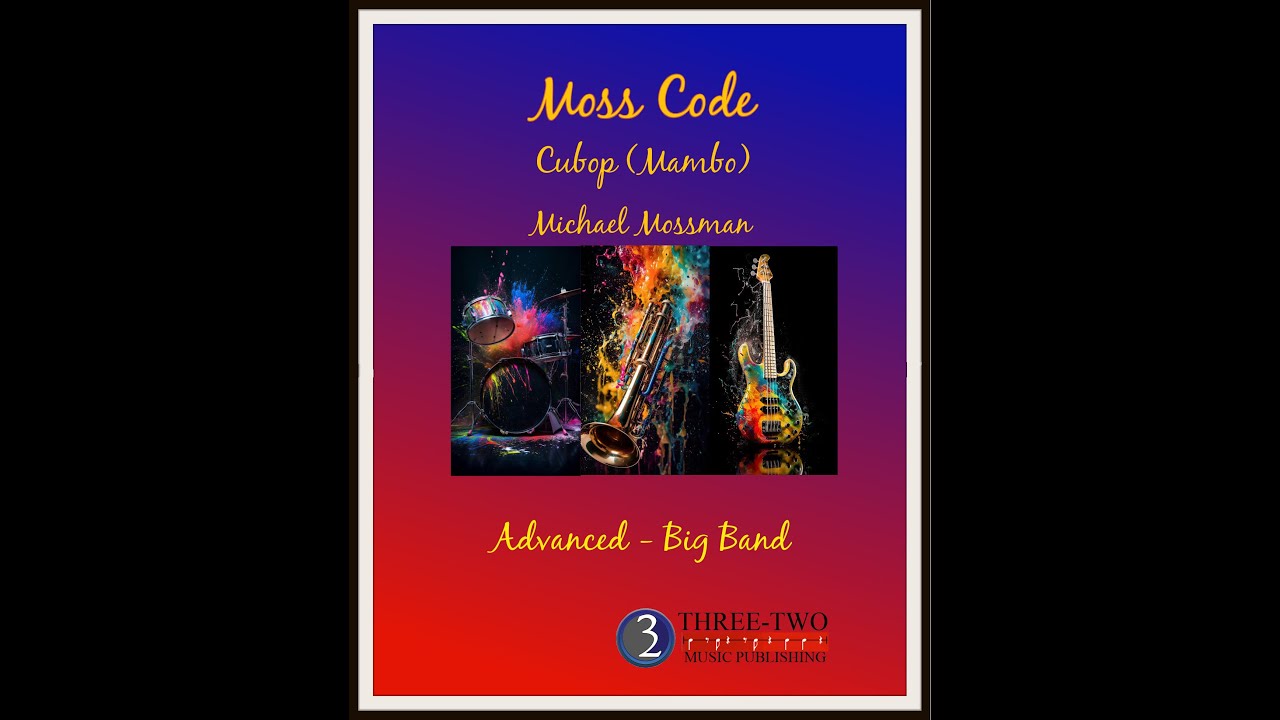 Moss Code - big band - YouTube