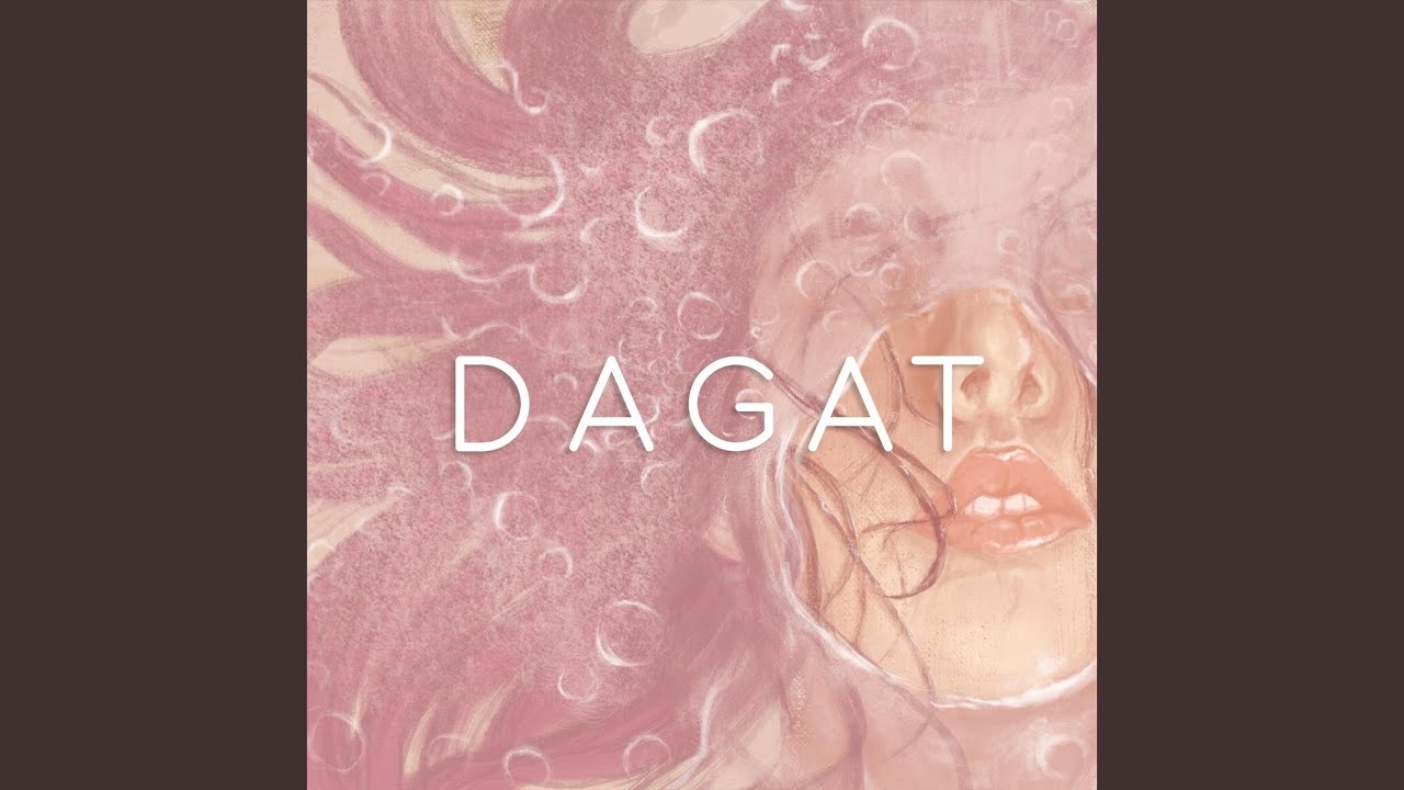 Dagat - YouTube